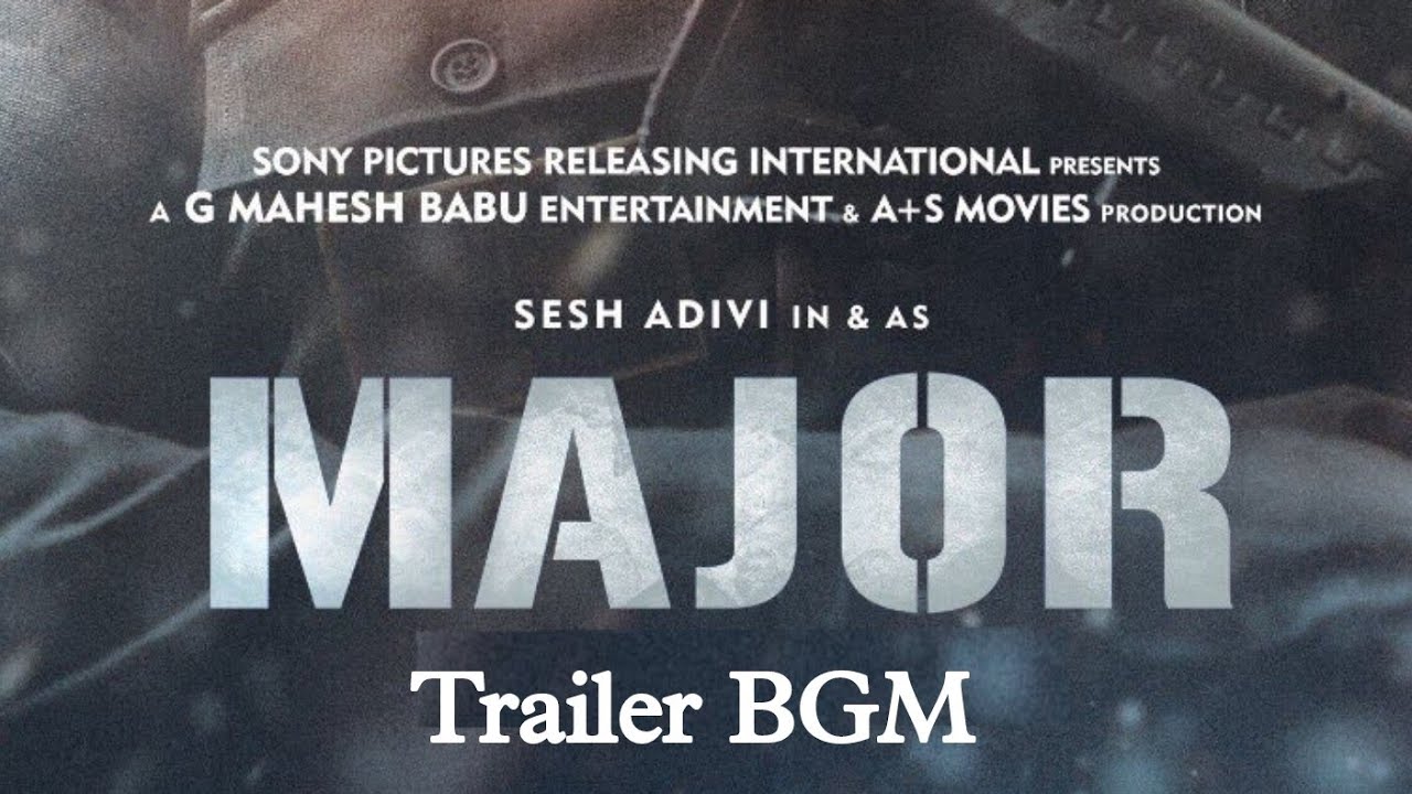 Major_movie_Background_Music | MAJOR movie_trailer_bgm | Major #bgm # ...