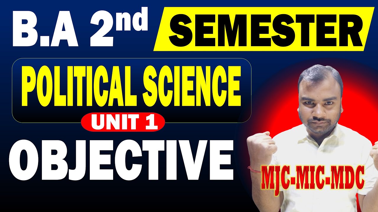 Political Science BA 2nd Semester Unit 1 Objective Question | BA Second ...