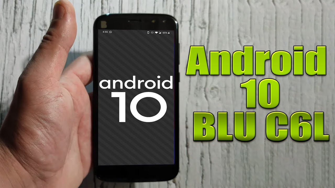 Install Android 10 on BLU C6L (LineageOS 17.1 GSI Treble ROM) - How to ...