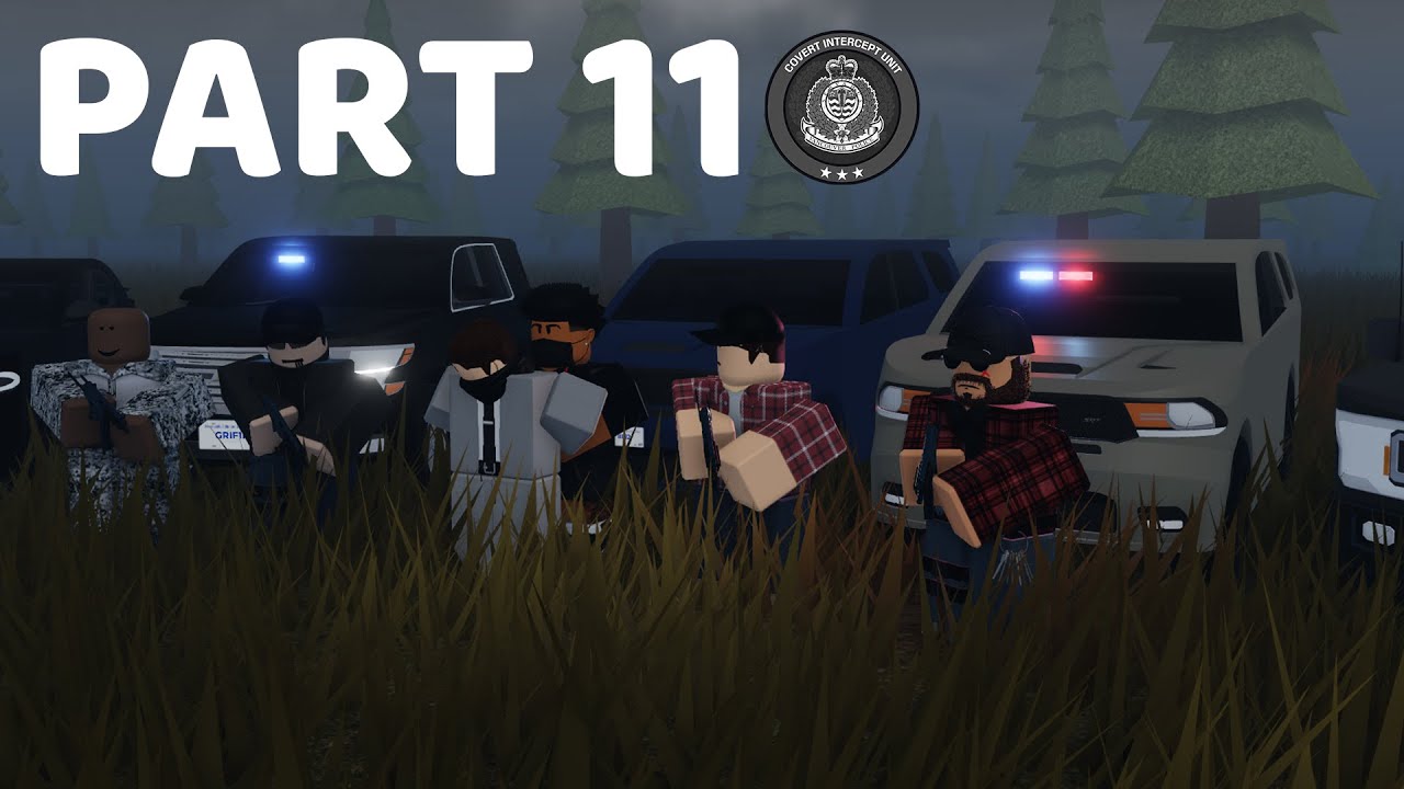 ROBLOX Vancouver Covert Intercept Unit Part 11 | CIU is Back!! - YouTube