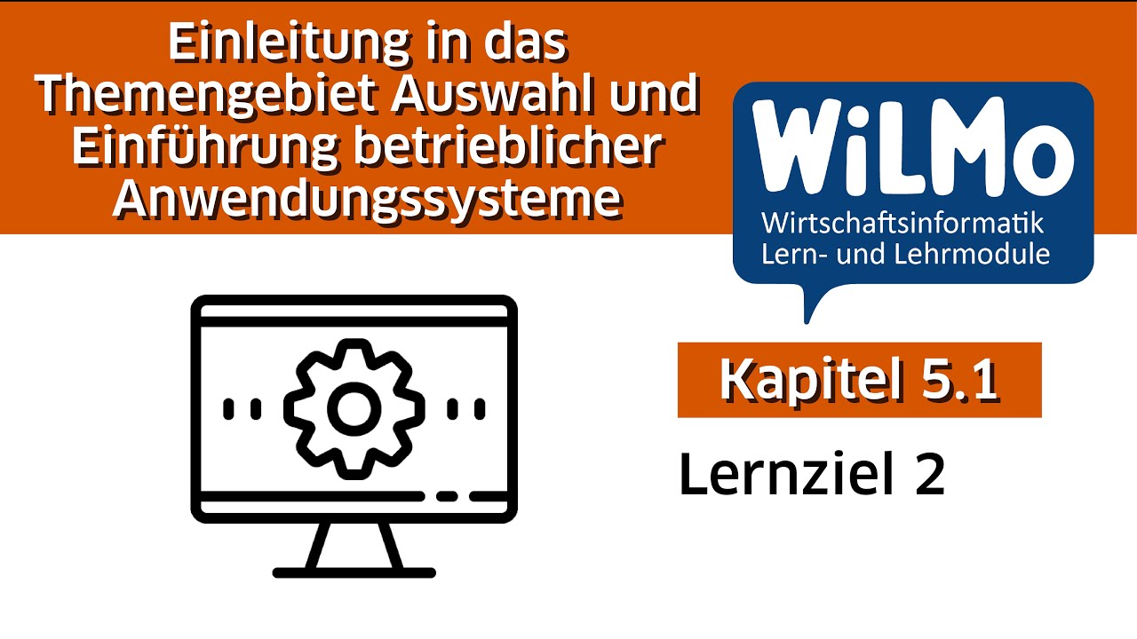Arten betrieblicher Anwendungssysteme | WiLMo 5-1-2 - YouTube