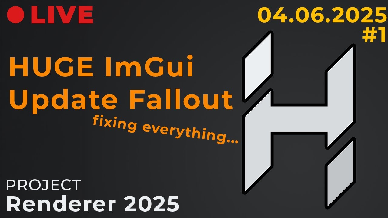 HUGE ImGui Update Broke Everything Part 1 // Renderer 2025 // Hazel Engine Stream (04.06.2025 ...