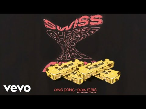 Ding Dong - Doin it Big (Official Audio)