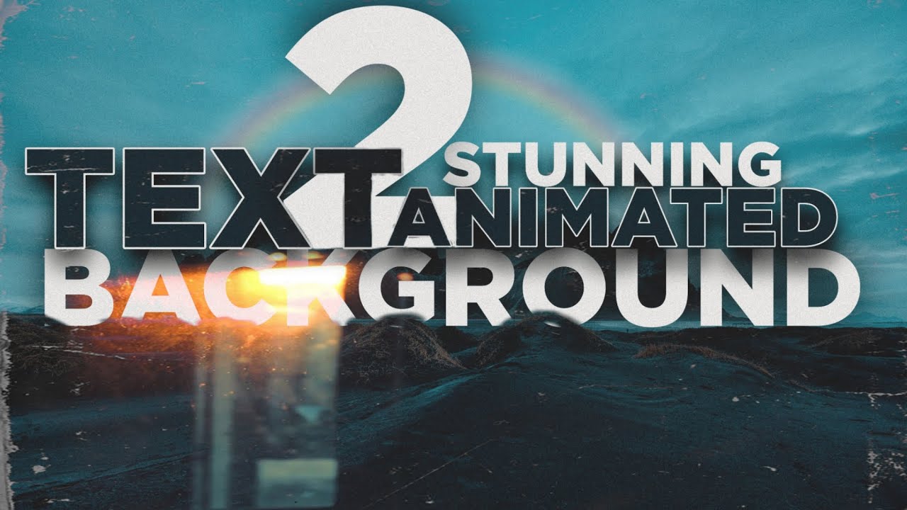 2 Stunning Animated Text Background For YouTube Videos!!🔥😍 Part 2 - YouTube
