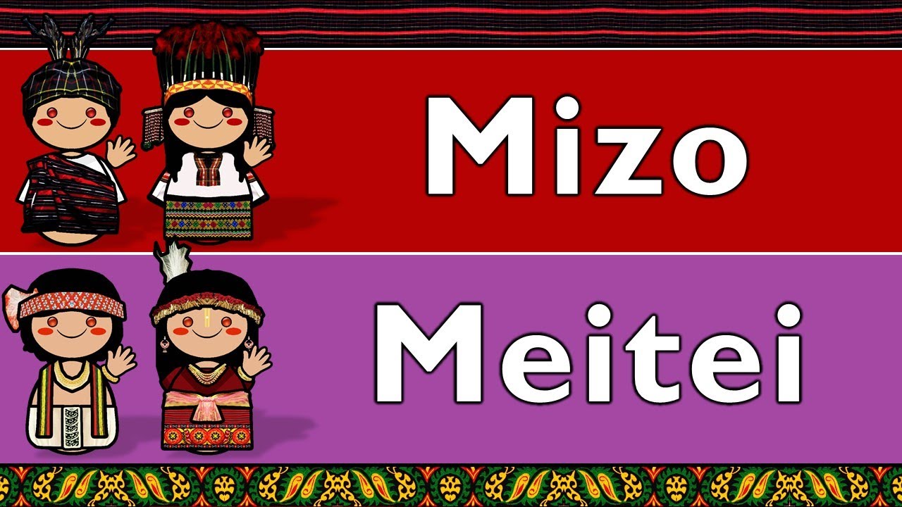 SINO-TIBETAN: MIZO & MEITEI (MANIPURI) - YouTube