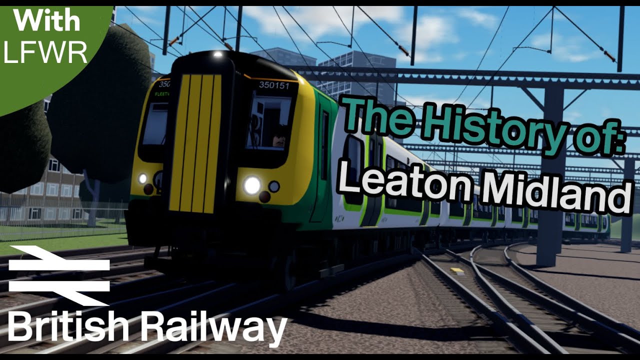 Leaton Midland's Glamorous years! (LEGACY) Roblox | British railway V1 ...