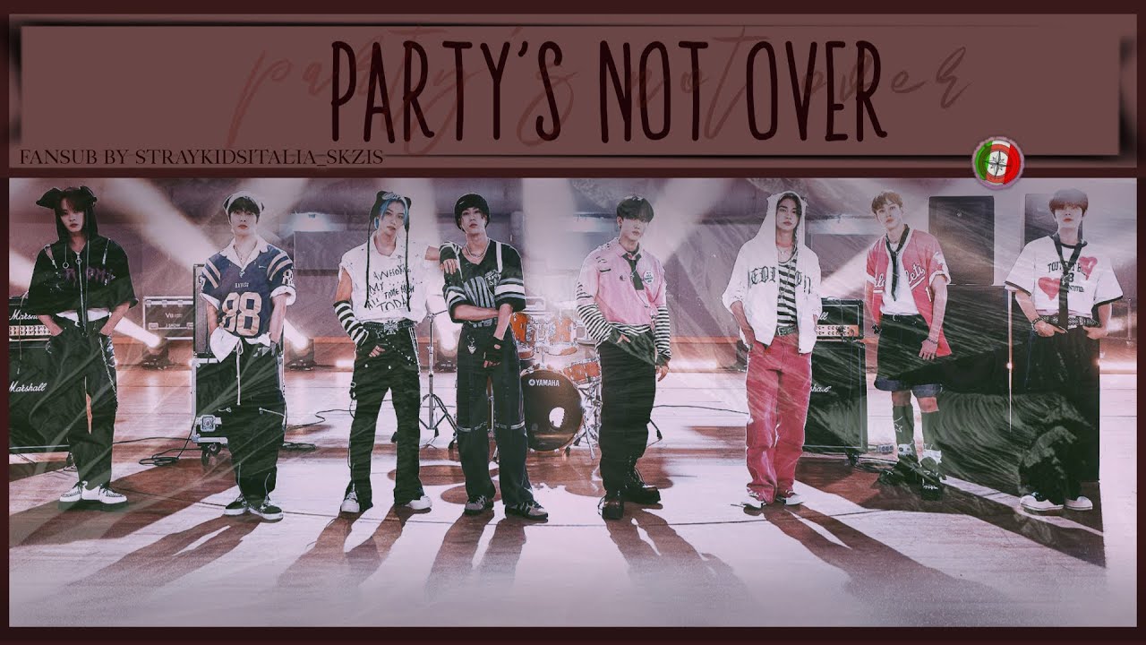 [SUB ITA] Stray Kids — PARTY'S NOT OVER | [Stray Kids : SKZ-RECORD ...