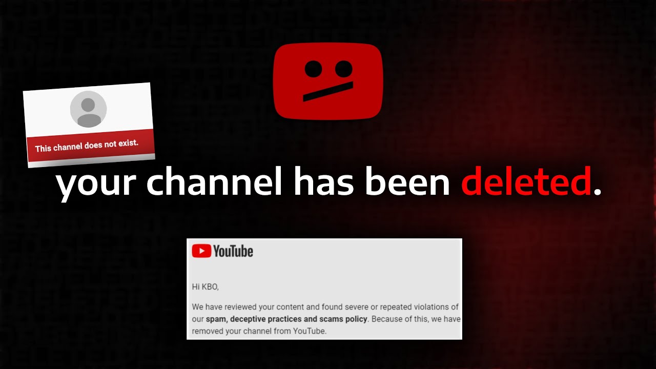 YouTube deleted my channel. - YouTube