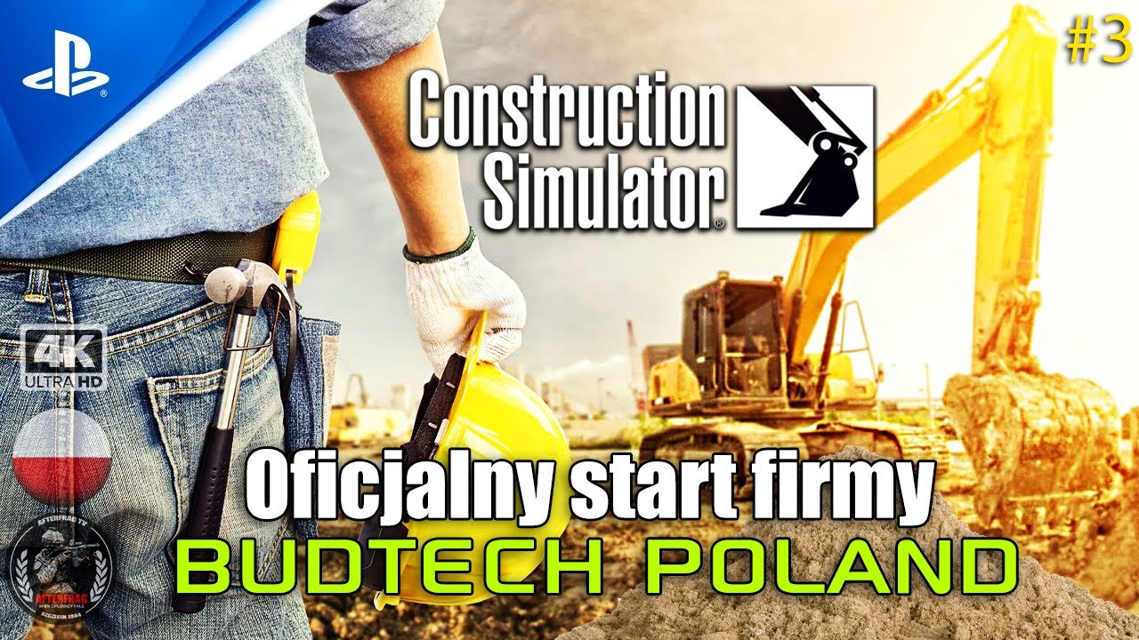 Construction Simulator | #3 Oficjalny start firmy BUDTECH | PS5 HD PL # ...