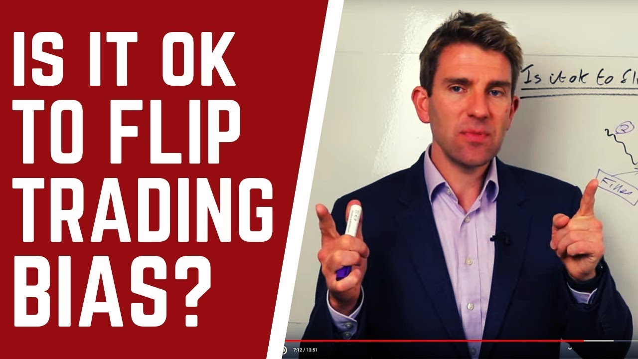 IS IT OK TO FLIP TRADING BIAS WHEN DAYTRADING!?🤼 - YouTube