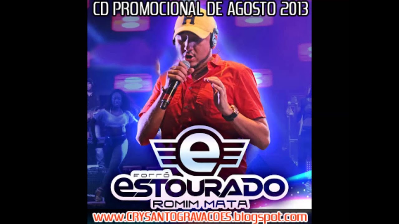 Forró Estourado Cd Promocional de Agosto 2013 (Parte 1 e 2) - YouTube