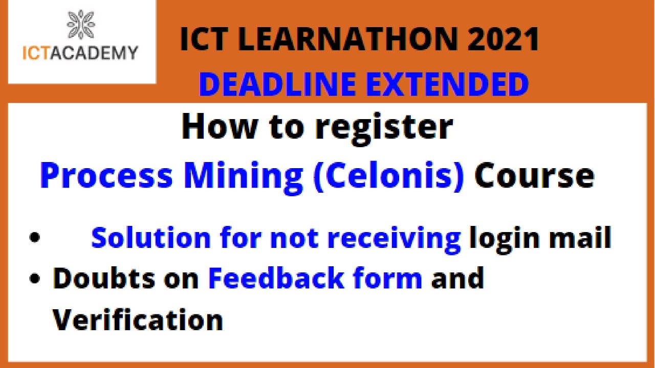 ICT deadline extended | How to register Celonis (Process Mining) course - YouTube