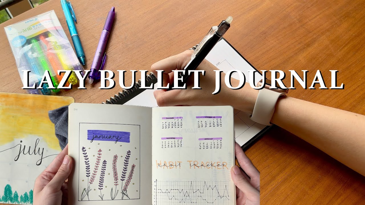 Lazy Bullet Journal: The Quickest & Easiest Bujo Design - YouTube