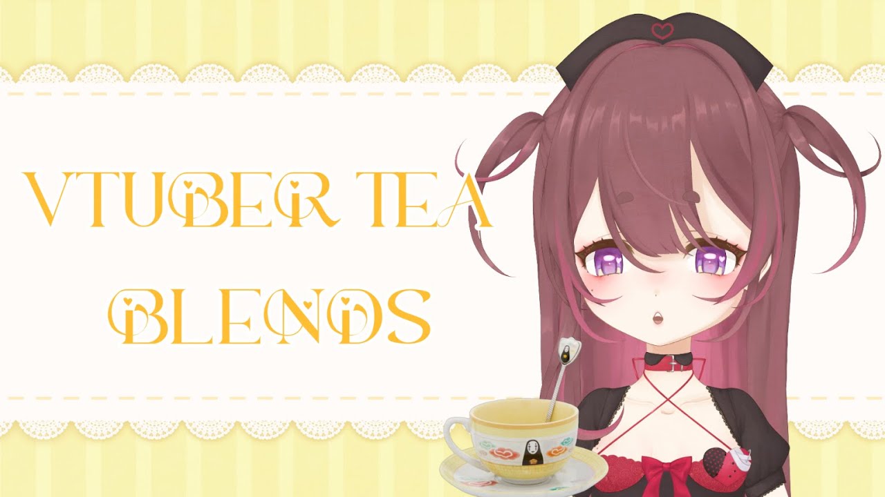 Making Vtuber Tea Blends - YouTube
