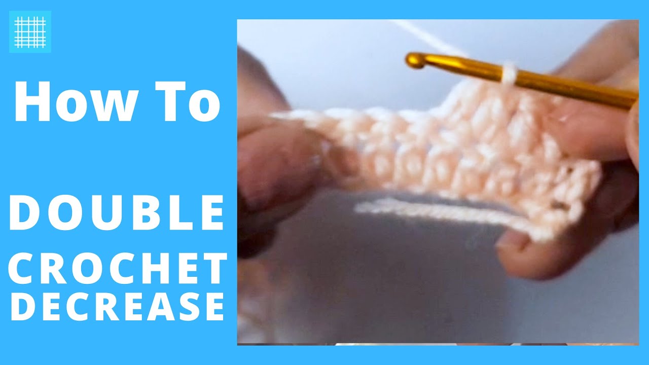 How to Decrease in Double Crochet with Ease - YouTube