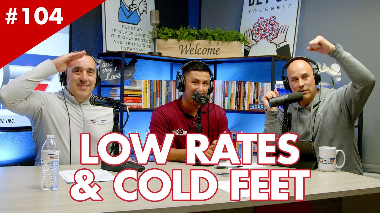 Low Rates & Cold Feet - YouTube