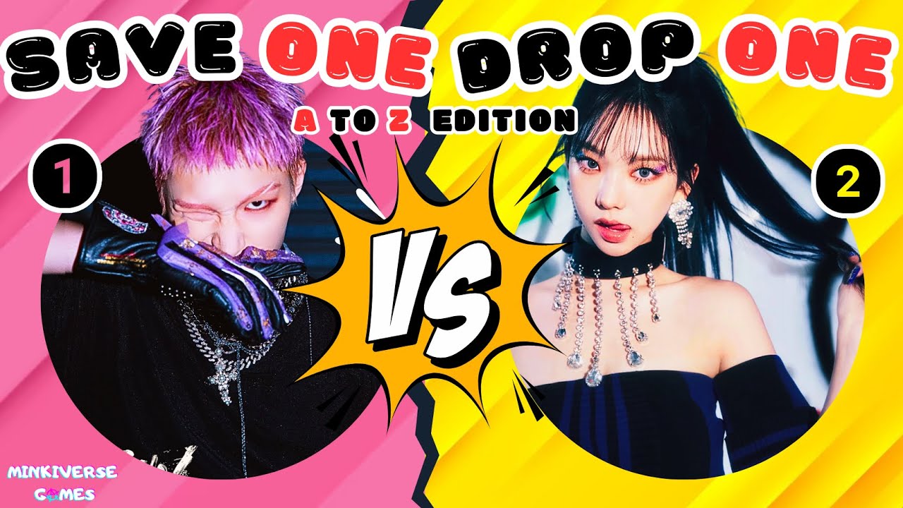 🔥SAVE ONE DROP ONE KPOP SONGS : FROM A to Z #1🔥Choose your favorite ...