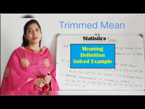 Trimmed Mean in detail with example 