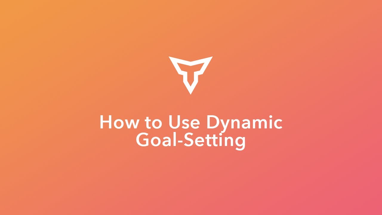 How to Use Dynamic Goal-Setting - YouTube
