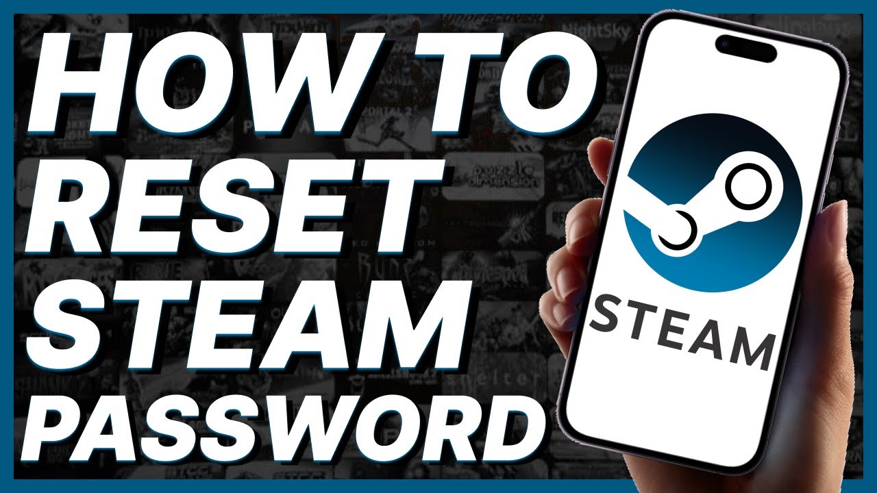 How To Reset Steam Password If Forgotten - YouTube
