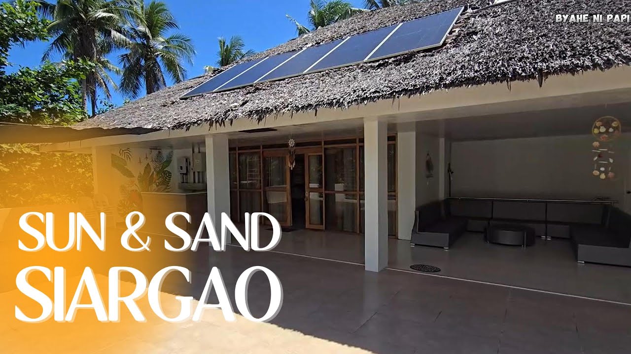 Where to Stay in Siargao / Sun & Sand Siargao - YouTube
