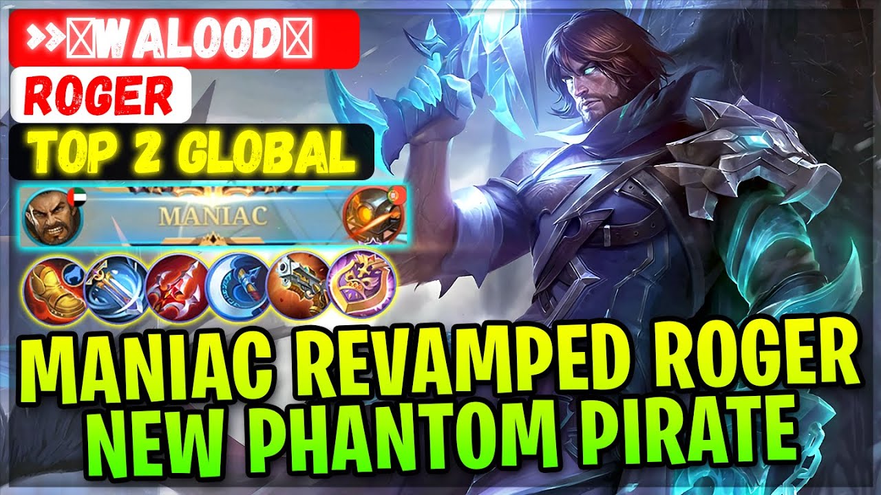 Maniac Roger!! New Revamped Phantom Pirate Skin [ Top 2 Global Roger ...