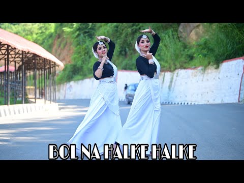 Bol Na Halke Halke || Dance cover by Bibha Dhar and Ankita Das