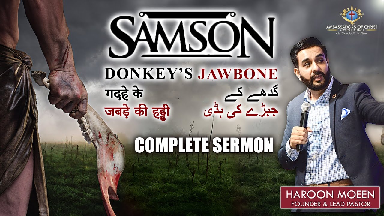 "SAMSON - DONKEY’S JAWBONE" | Complete Sermon | Ambassadors of Christ ...