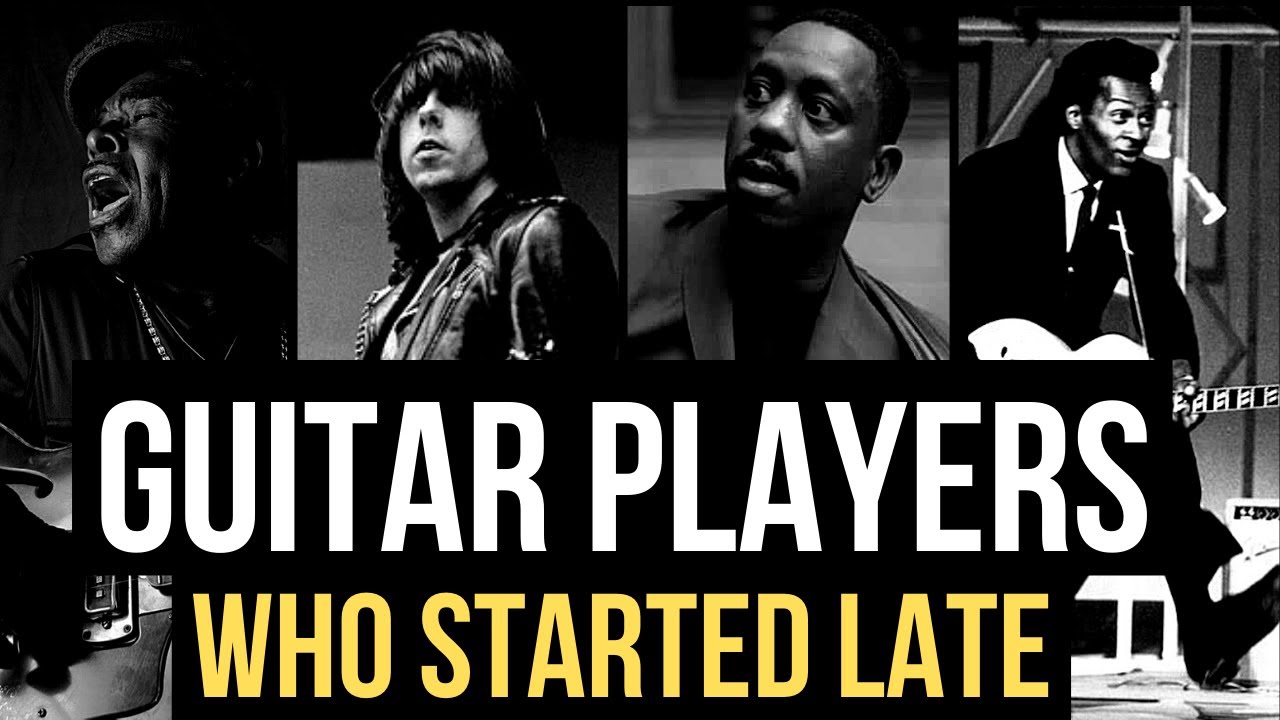 Famous Guitar Players Who Started Late YouTube famous-guitar-players-who-started-late-youtube
