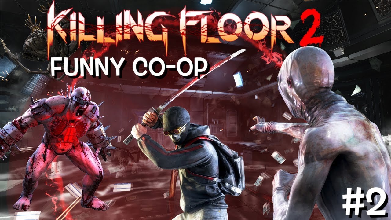 FUNNY "KF2" GAMEPLAY #2 WITH PU55NBOOOT5 AND SUBSCRIBERS - YouTube