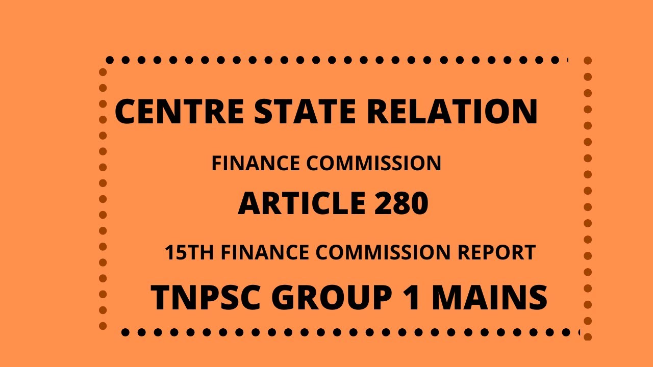 15 th finance commission report | article 280 finance commission ...
