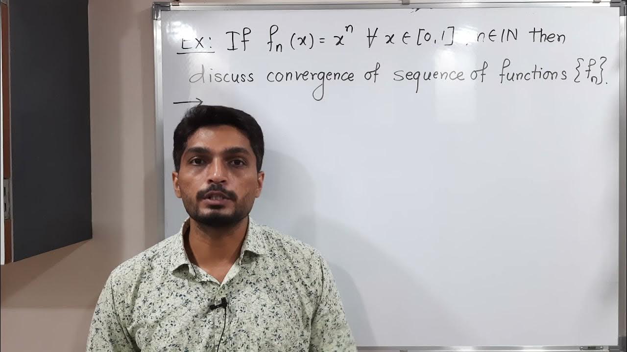 Sequence of Real Valued Functions - Lecture 6 - Example - YouTube