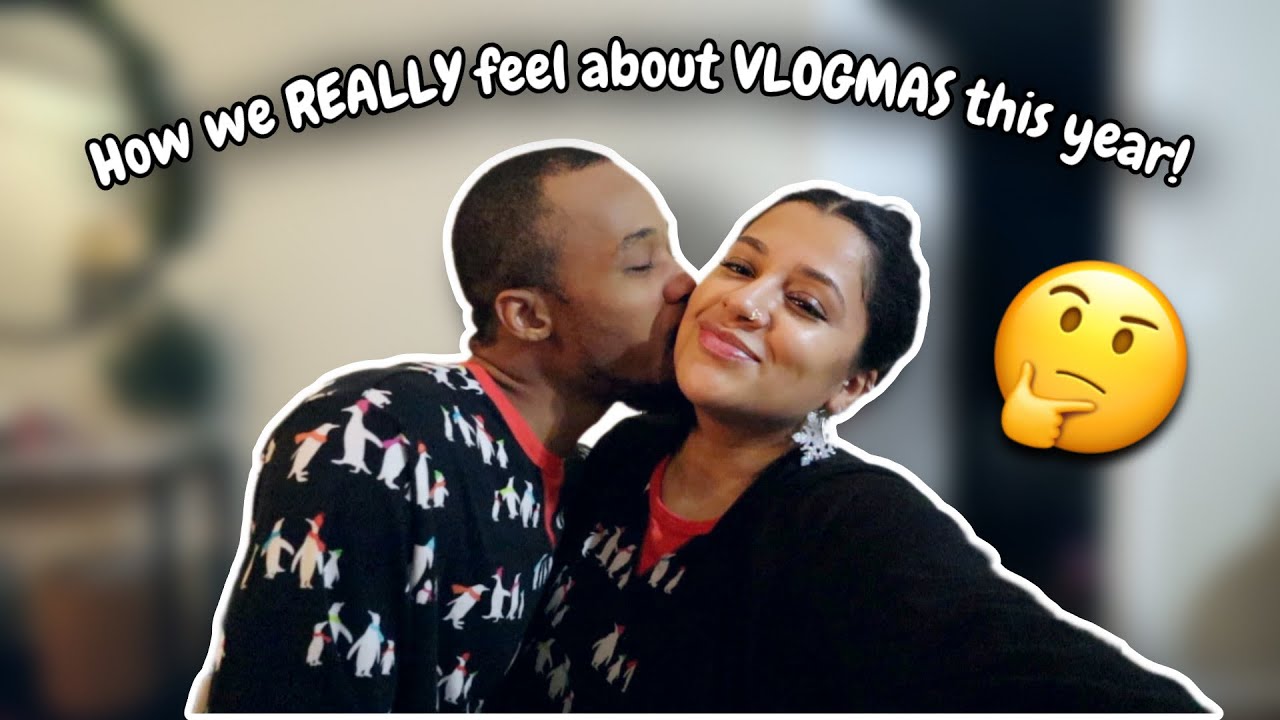 How We REALLY Feel About Vlogmas This Year! | Vlogmas Day 24 - YouTube