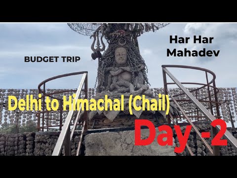 Chail Stone Temple | Day - 2 Chail | Mahadev ka Bhavya Mandir - YouTube