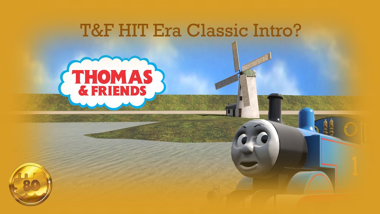 Thomas & Friends HIT Era Classic Intro (US) - YouTube