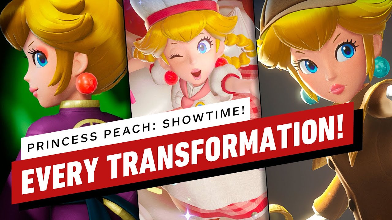 Princess Peach: Showtime! - EVERY Transformation - YouTube