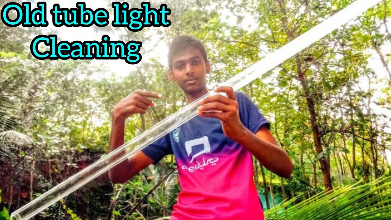 How to clean old TUBE LIGHT simple idea - YouTube