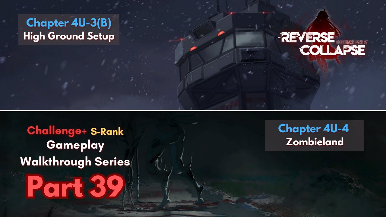 Reverse Collapse: CnB || Ch. 4U-3(B) & 4U-4 | Challenge+ S-Rank [FULL ...