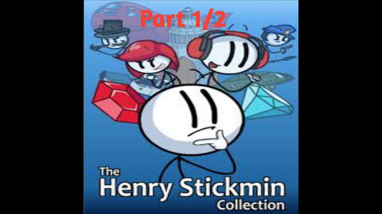 The Henry Stickmin Collection|My Original Playthrough Recreated|Part 1/ ...