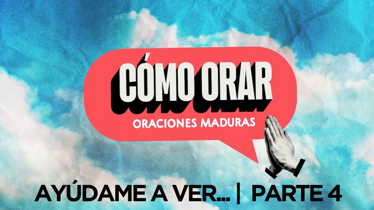 EN VIVO: Keith Rivas | Serie: Oraciones Maduras | Tema de Hoy: "Ayúdame ...