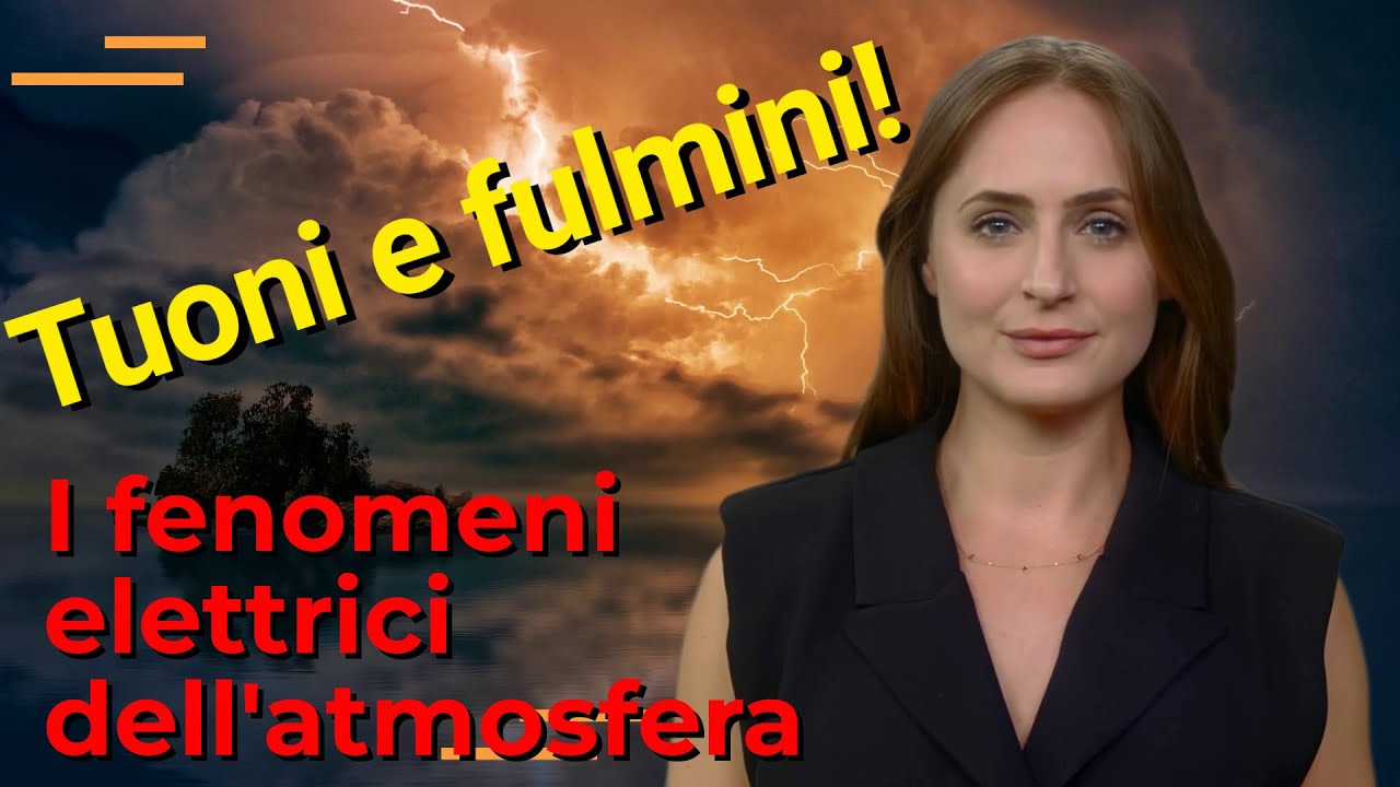 Tuoni e FULMINI! La Fisica di uno SPETTACOLO elettrizzante! - YouTube
