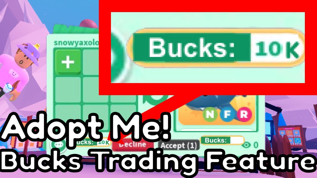 Adopt Me Is Adding BUCKS TRADING!!!! - YouTube