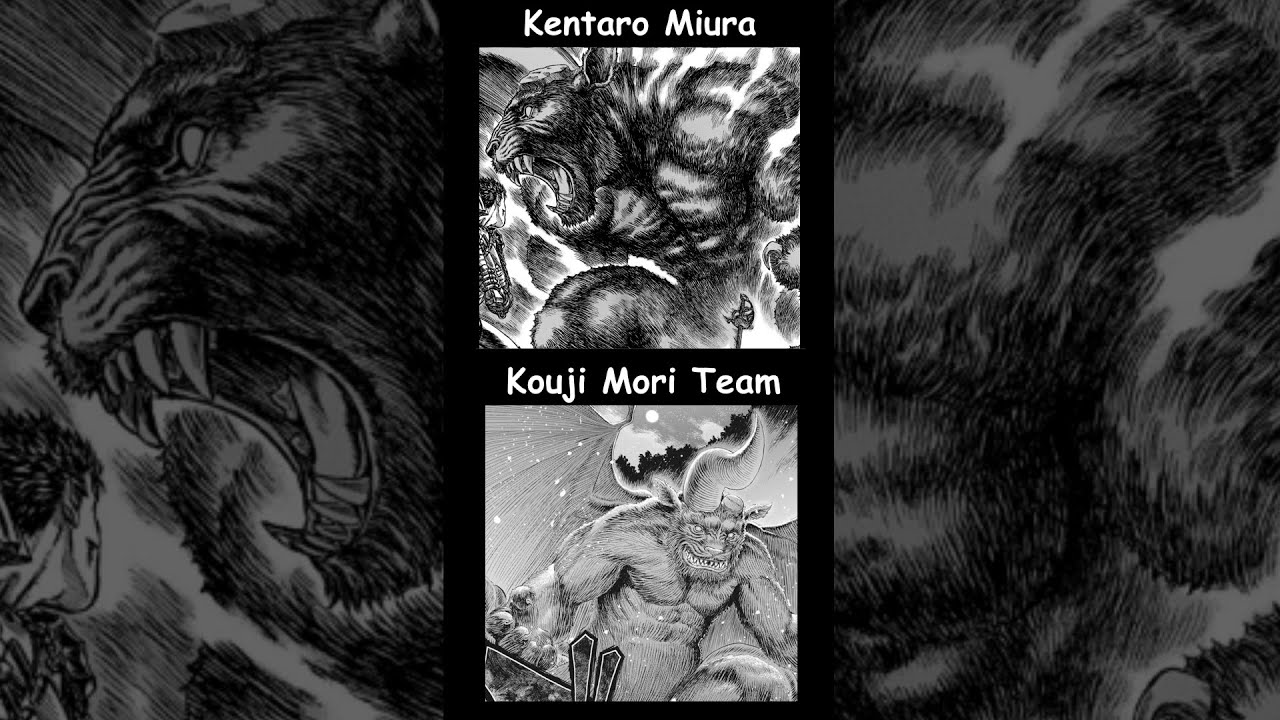 Kentaro Miura Vs Kouji Mori Team Berserk Comparativa Youtube