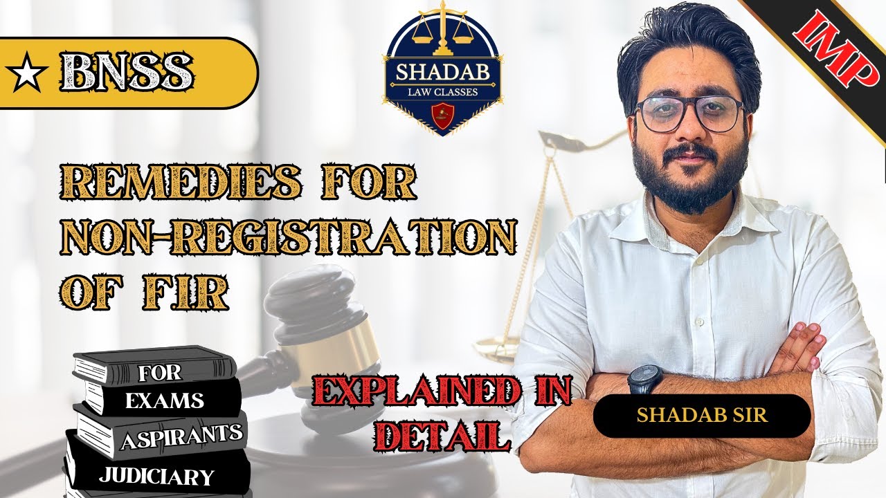 Remedies For Non-Registration of FIR | BNSS | Explained in Detail by ...