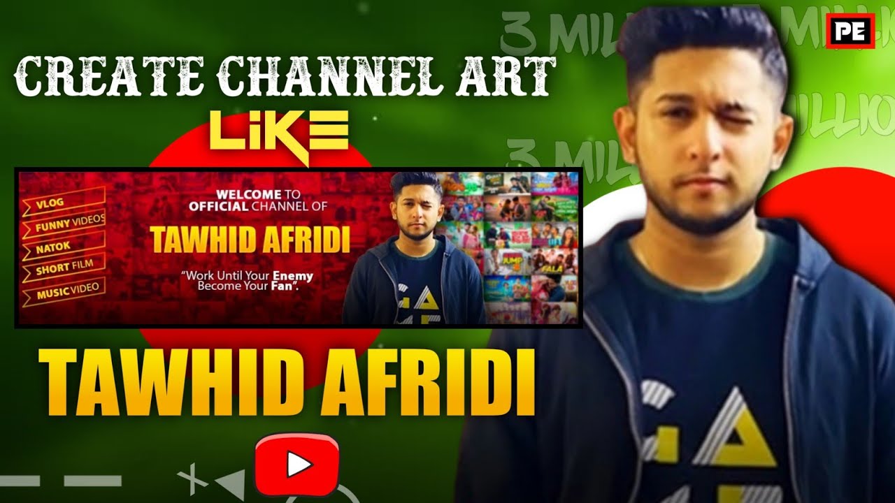 Tawhid Afridi Channel Banner || Tawhid Afridi Channel Art || Create a ...