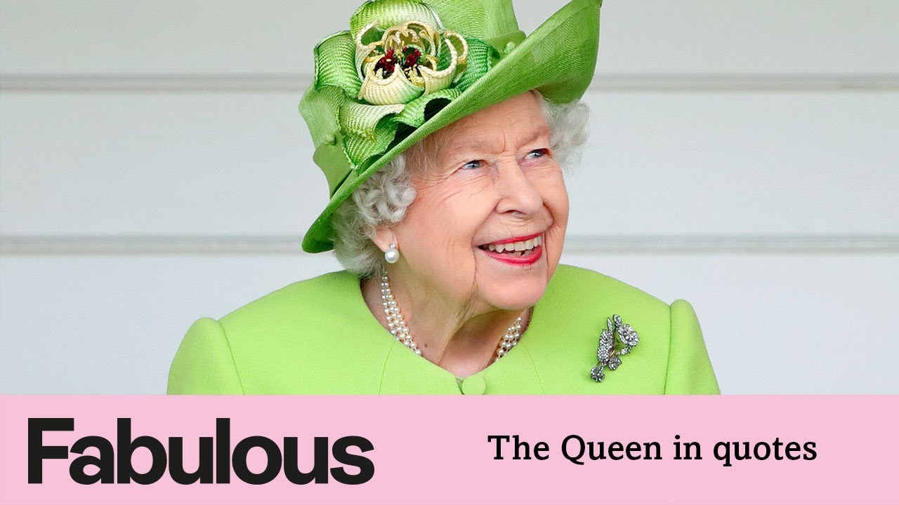 The Queen in quotes: Ten examples of her words of wisdom - YouTube