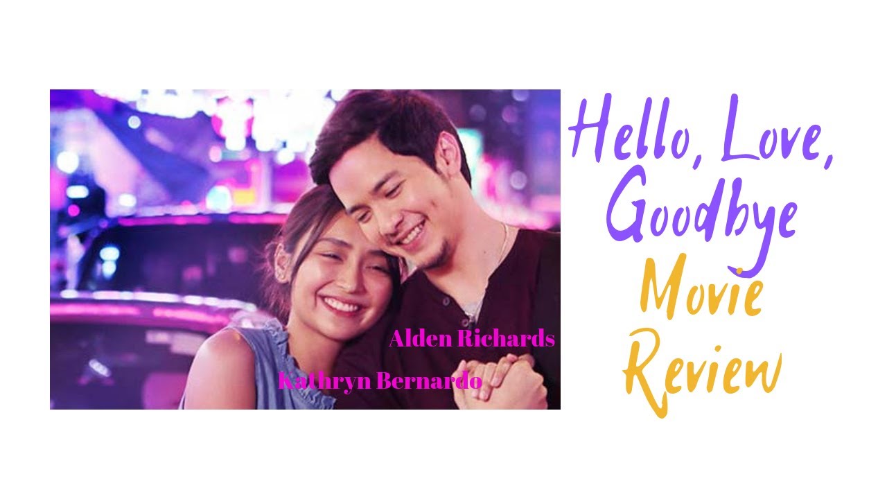 'Hello, Love, Goodbye' - Review | Why is it a must watch movie ...