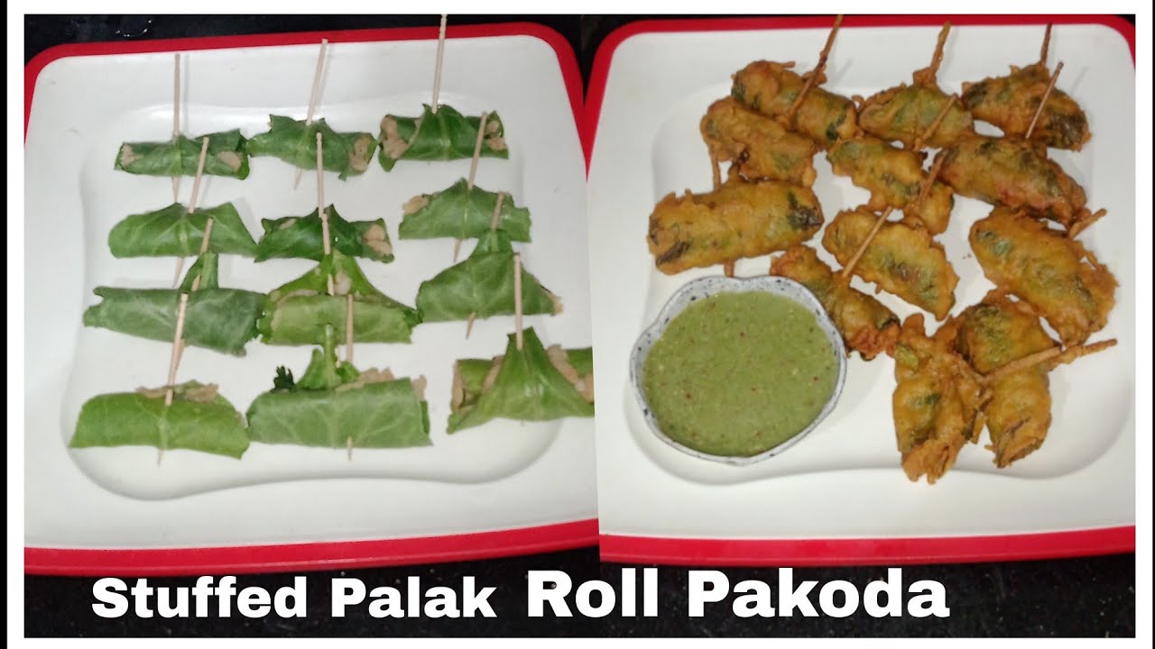 unique style Stuffed Palak Rolls || बिल्कुल नए तरीके का स्नैक ||Ramadan ...