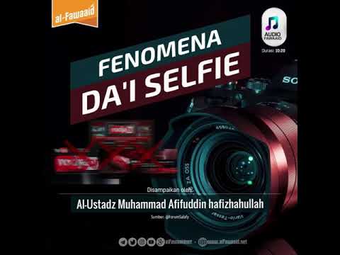 Fenomena Da'i Selfie