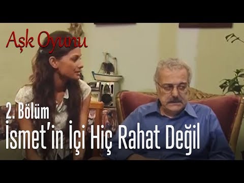 İçime sinmeyen bir şeyler var bu işte.. - Aşk Oyunu 2. Bölüm